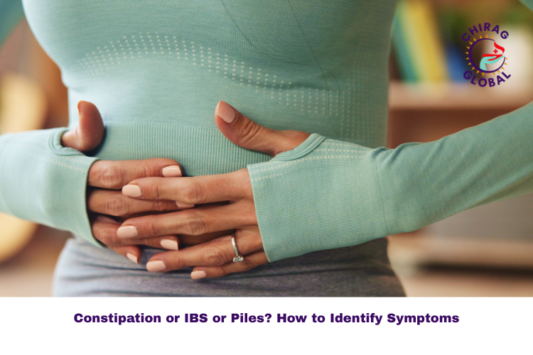 Constipation vs IBS vs Piles: Key Differences Patients Must Know
